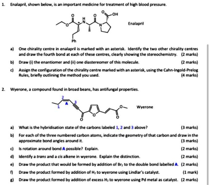 SOLVED: Enalapril, shown below; Is an important medicine for treatment ...