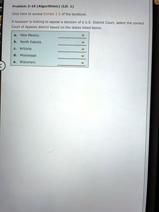 SOLVED: Problem 2-10 (Algorithmic) (LO. 1) Click here to access Exhibit 2.5 of the textbook: A ...