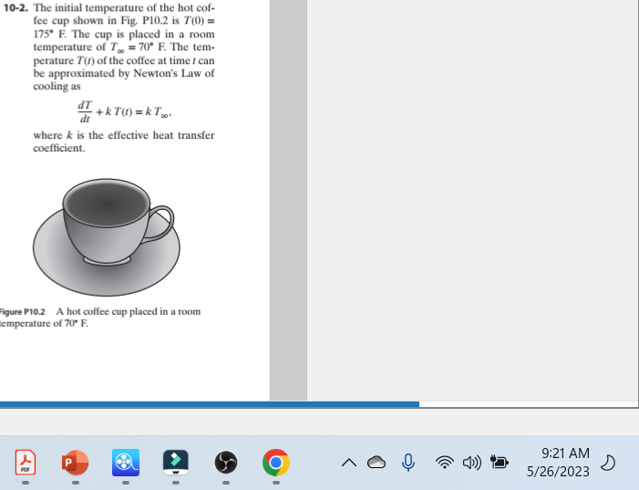 10-2. The initial temperature of the hot coffee cup shown in Fig. P10.2 ...