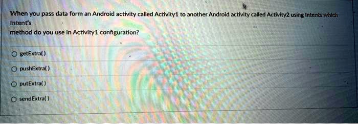 Solved Text Mobile Programming Homework Question Need Help When You Pass Data From An
