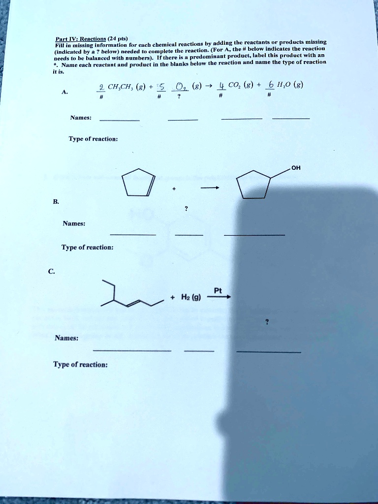 SOLVED: Part 1: Chemical Reactions (24 pts) Fill in missing information ...