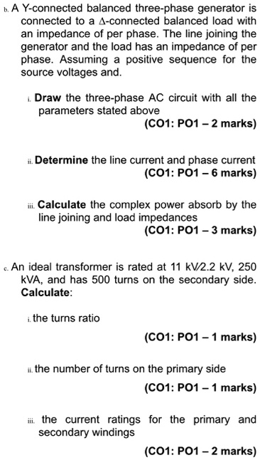 SOLVED: a. A Y-connected balanced three-phase generator is connected to a Y-connected balanced ...