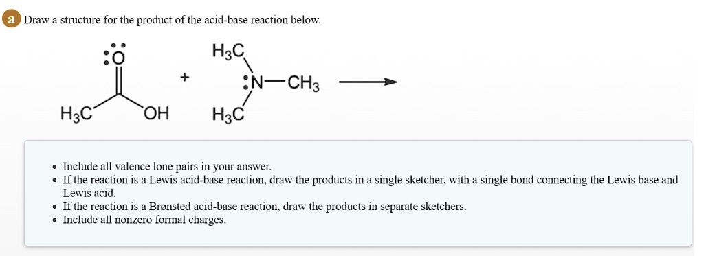 SOLVED: Draw structure for the product of the acid base reaction below ...