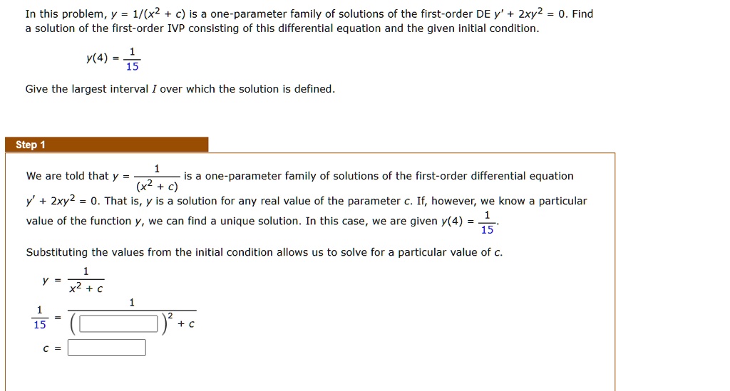 SOLVED: In this problem, Y = 1/(x2 + c) is one-parameter family of solutions of the first-order ...