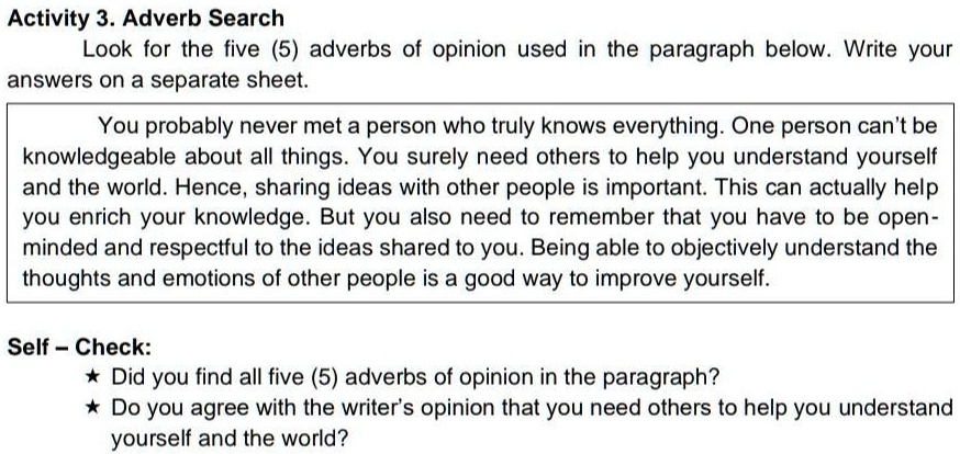 SOLVED: Activity 3: Adverb Search Look for the five (5) adverbs of ... SOLVED: Activity 3: Adverb Search Look for the five (5) adverbs of ...