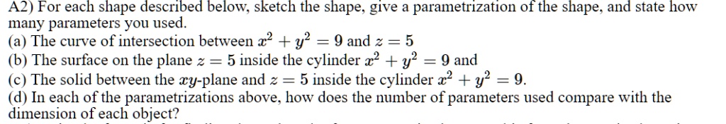 SOLVED: A2) For each shape described below, sketch the shape, give a ...