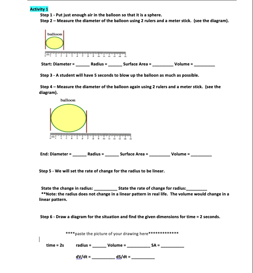 SOLVED: Activity Step 1: Put just enough air in the balloon so that it ...