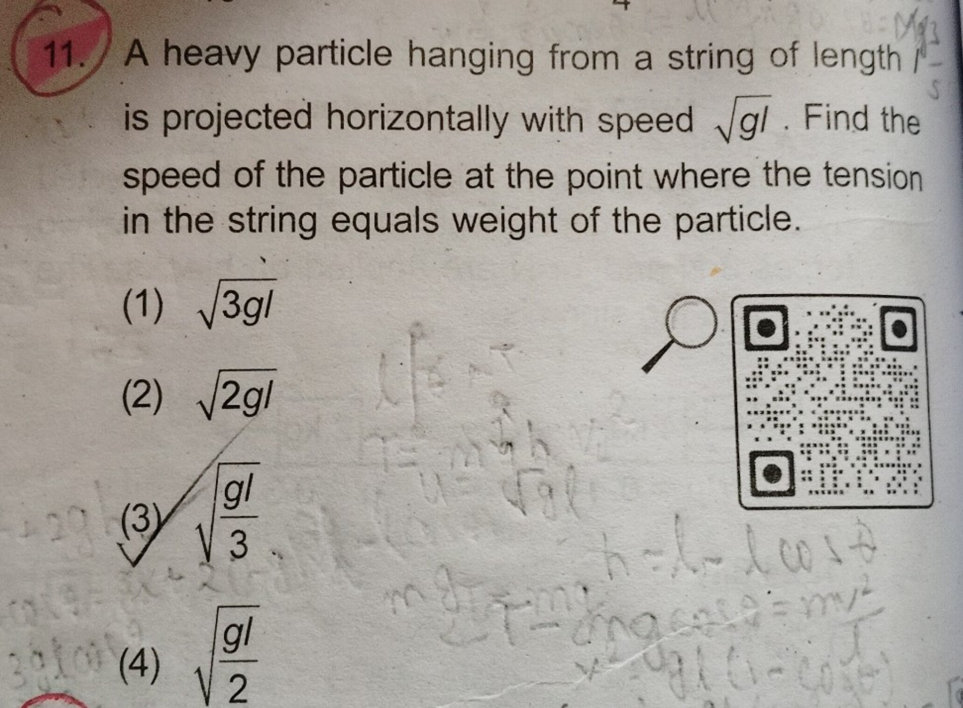 11. A heavy particle hanging from a string of length β is projected horizontally with speed √(g ...