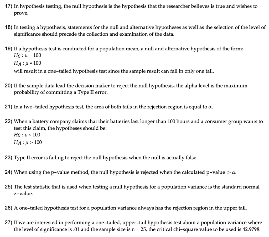 SOLVED: 17) In hypothesis testing, the null hypothesis is the ...