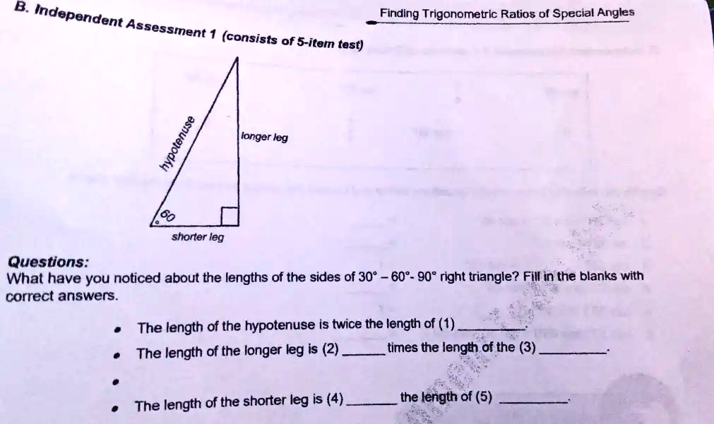 SOLVED: B. Independent Finding Trigonometric Ratios of Special Angles ...
