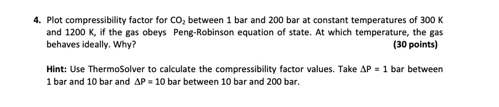 4 plot compressibility factor for co between 1 bar and 200 bar at ...