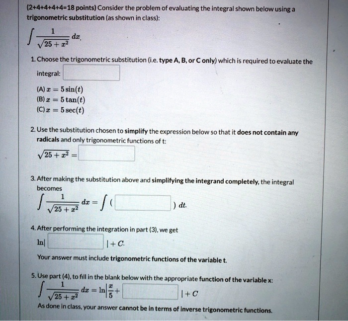 SOLVED:(2+4+4+4+4-18 points) Consider the problem of evaluating the integral shown below using a ...