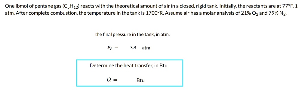 SOLVED: One mole of pentane gas (C5H12) reacts with the theoretical ...