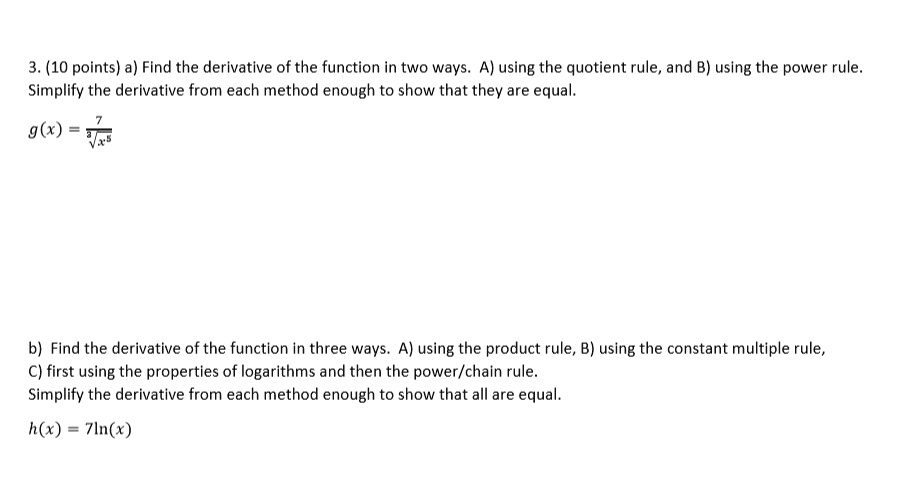 3 10 points a find the derivative of the function in two ways a using ...