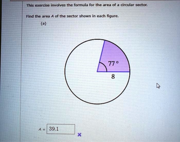 SOLVED: This exercise involves the formula for the area of a circular ...