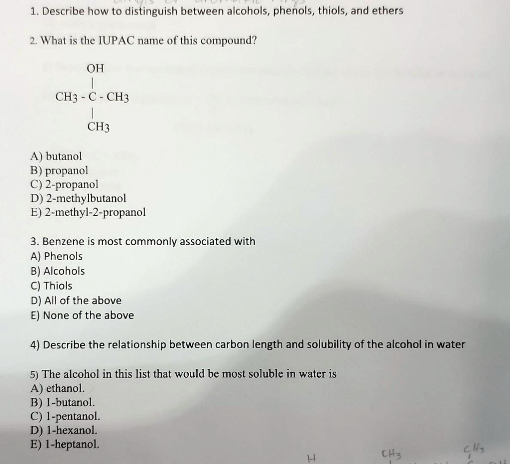 1. Describe how to distinguish between alcohols, phenols, thiols, and ...