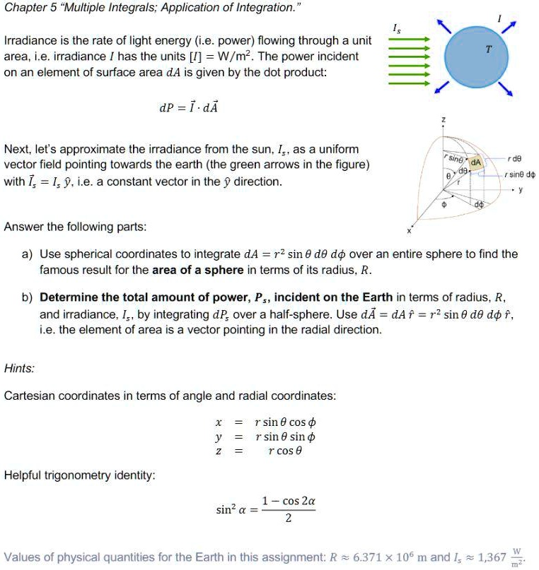 SOLVED: Chapter 5 "Multiple Integrals: Application of Integration. Irradiance is the rate of ...