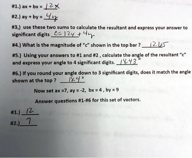 1 ax bx l2x 2 ay by y 3 use these two sums to calculate the resultant and express your answer to ...