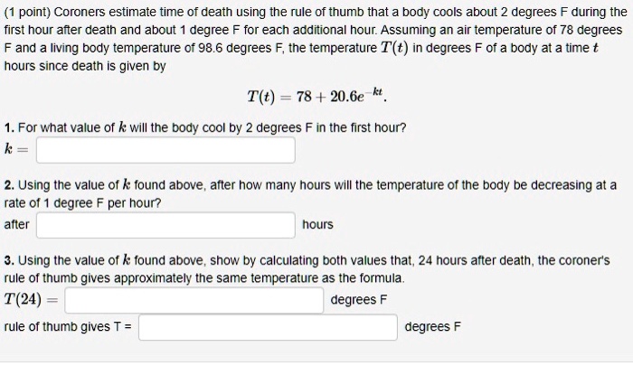 point coroners estimate time of death using the rule of thumb that body ...
