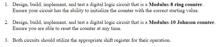 1. Design, build, implement, and test a digital logic circuit that is a ...