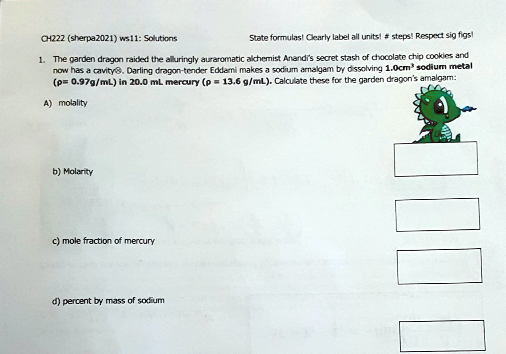 SOLVED:CH222 (sherpa2021) wSHI: Solutions State formulas! Cearly label ...