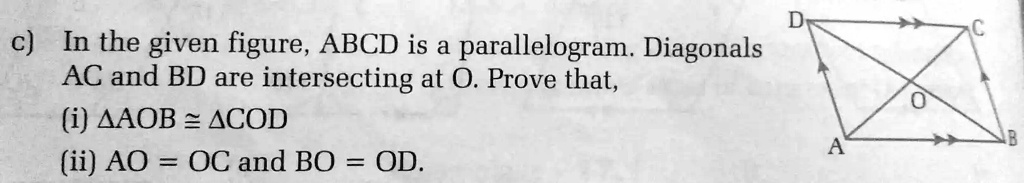 c) In the given figure, ABCD is a parallelogram. Diagonals AC and BD ...