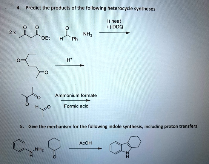 SOLVED: Predict the products of the following heterocycle syntheses ...