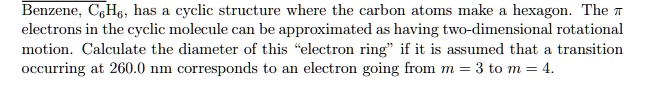 SOLVED: Benzene, C6H6, has a cyclic structure where the carbon atoms ...