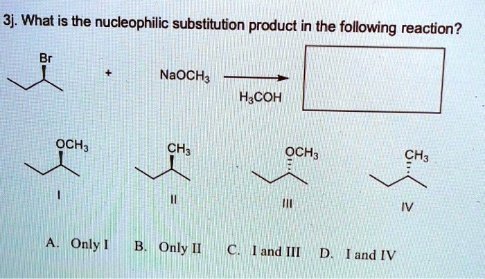 What is the nucleophilic substitution product in the following reaction ...