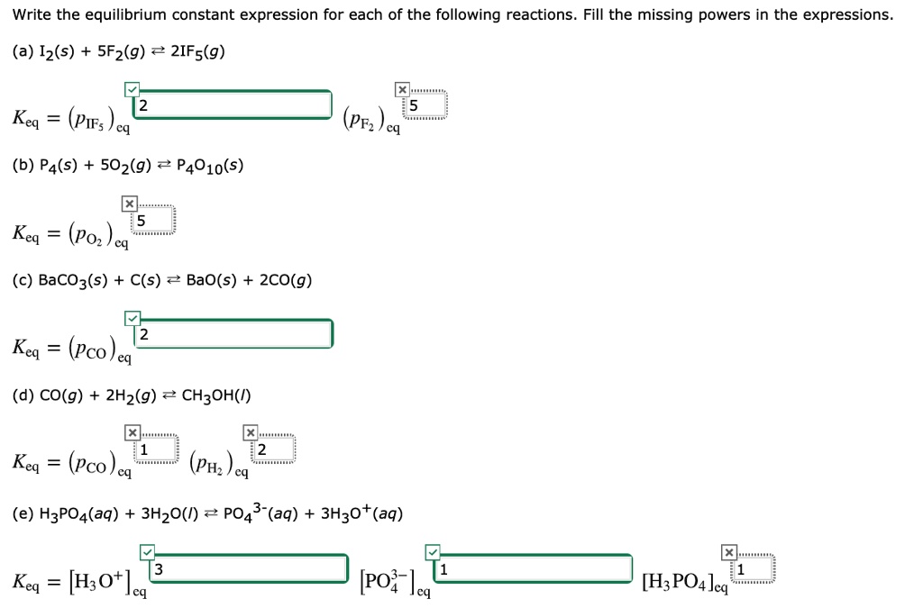 SOLVED: Write the equilibrium constant expression for each of the ...