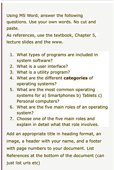 Using MS Word, answer the following questions. Use your own words. No ...