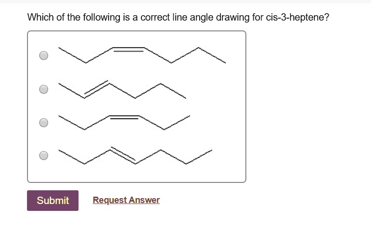 Which of the following is a correct line angle drawing for cis-3-heptene?