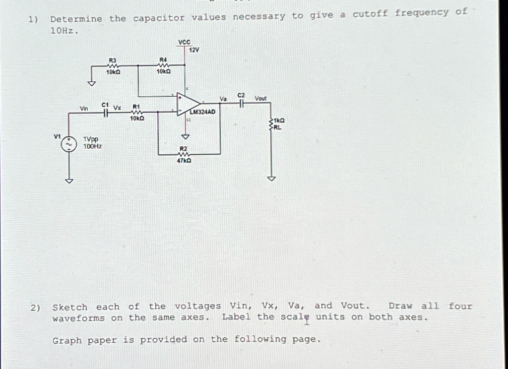 1 determine the capacitor values necessary to give a cutoff frequency ...