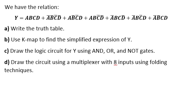 Solved We Have The Relation Y Abcd Abcd Abcd Abcd Abcd Abcd Abcd A Write The
