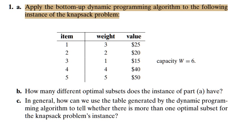 1 a apply the bottom up dynamic programming algorithm to the following ...