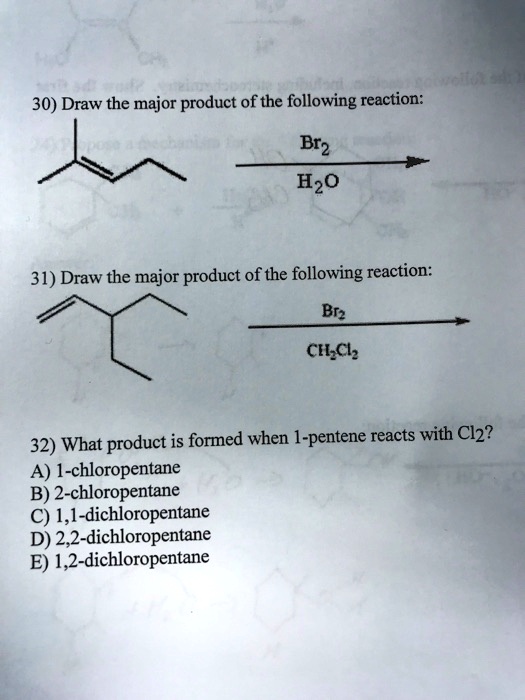 Solved 30 Draw The Major Product Of The Following Reaction Brz Hz0 31 Draw The Major Product