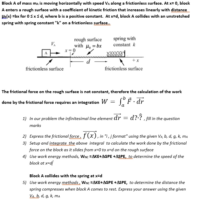 block a of mass ma is moving horizontally with speed va along frictionless surface atx 0 block a ...
