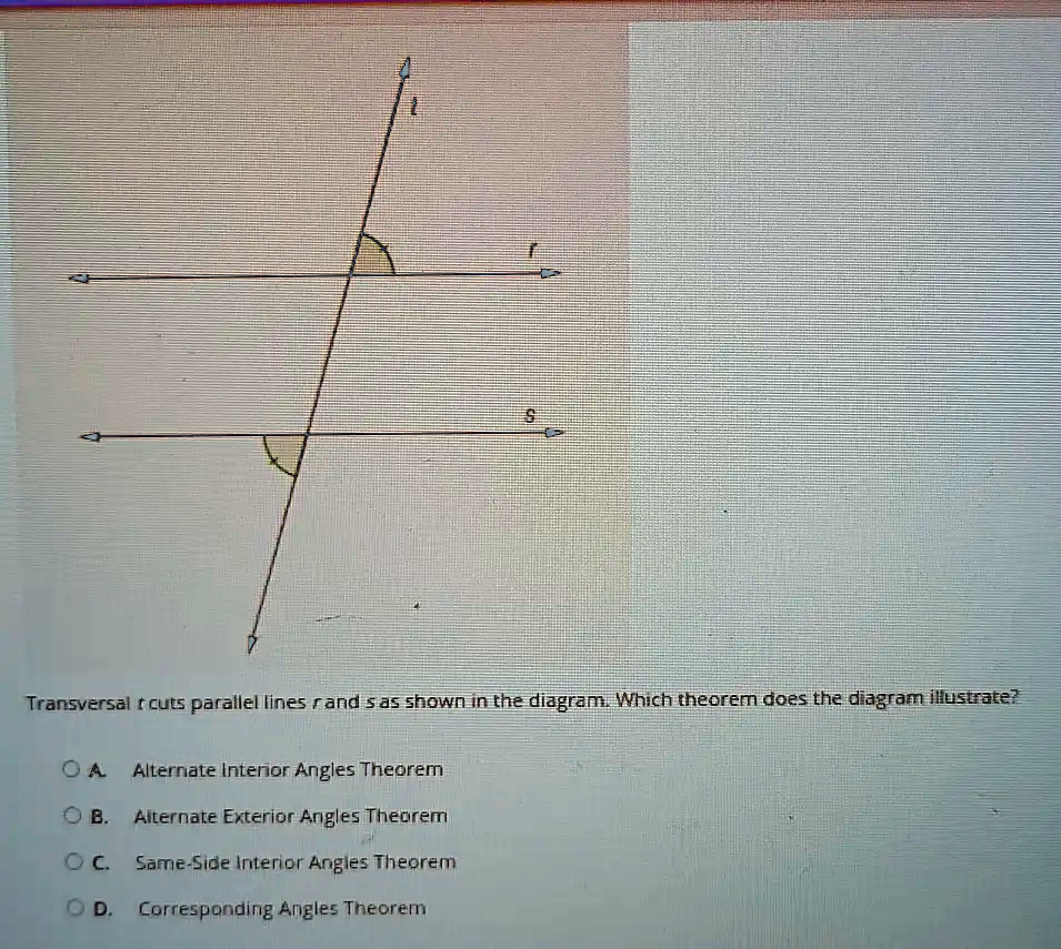 SOLVED: Transversal (cuts parallel lines and is shown in the diagram ...