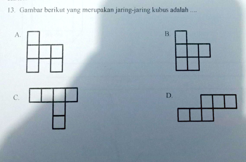 SOLVED: gambar berikut yang merupakan jaring-jaring kubus adalah ... SOLVED: gambar berikut yang merupakan jaring-jaring kubus adalah ...