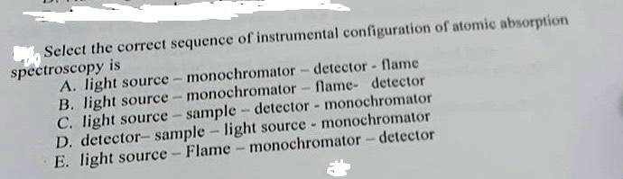 SOLVED: Select the correct sequence of instrumental configuration of ...