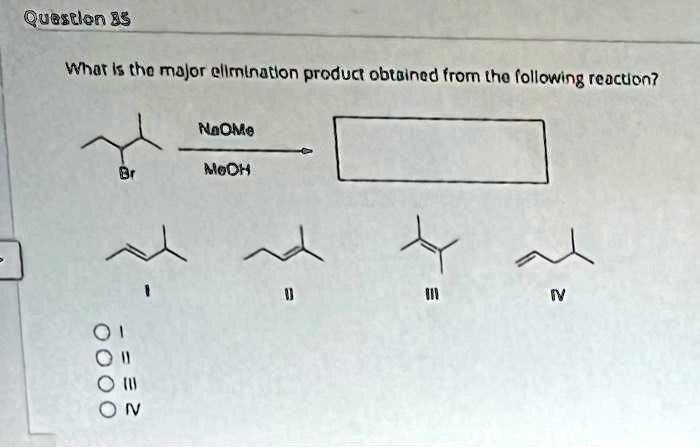 SOLVED: Question B: What is the major elimination product obtained from ...