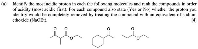 SOLVED:Identify the most acidic proton in each the following molecules ...