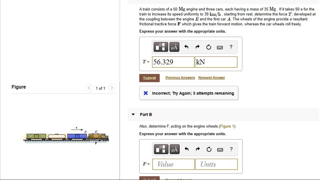 a train consists of 60 mg engine and three cars each having mass of 35 ...