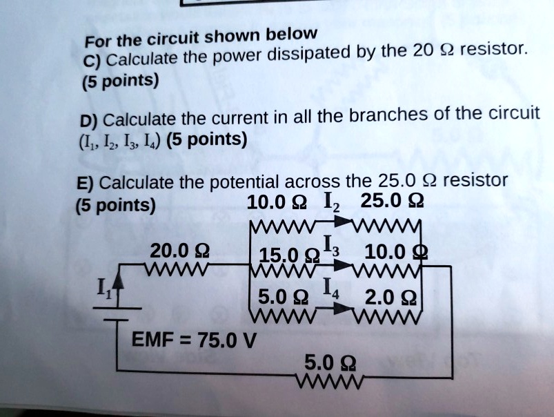 SOLVED: For the circuit shown below C) "Calculate the power dissipated by the 20 @ resistor (5 ...