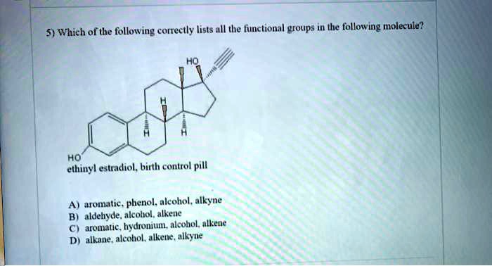 SOLVED: Which of the following correctly lists all the functional ...