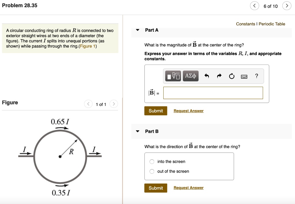SOLVED: Problem 28.35 6 of 10 Constants Periodic Table A circular ... SOLVED: Problem 28.35 6 of 10 Constants Periodic Table A circular ...