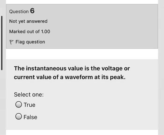 SOLVED: Question 6 Not yet answered Marked out of 1.00 Flag question ... SOLVED: Question 6 Not yet answered Marked out of 1.00 Flag question ...