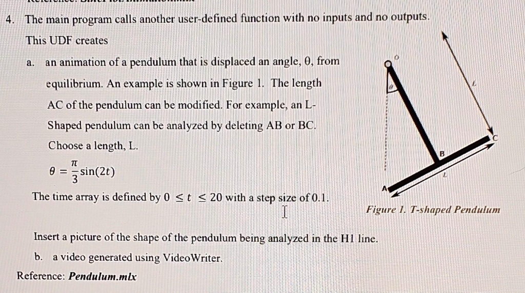 Solved The Main Program Calls Another User Defined Function With No Inputs And No Outputs This