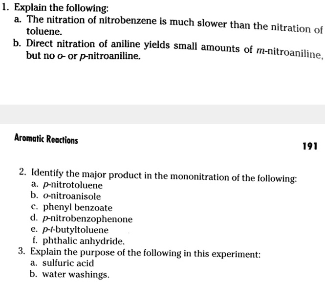 SOLVED:1. Explain the following: The nitration of nitrobenzene is much ...