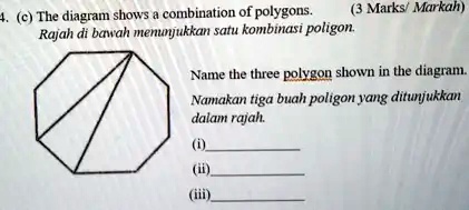 The diagram shows a combination of polygons. Name the three polygons ...